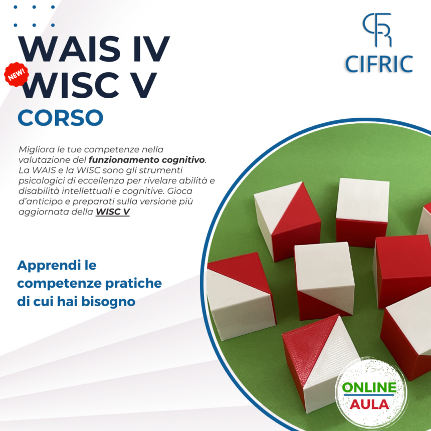 Corso WAIS IV – WISC V – CIFRIC